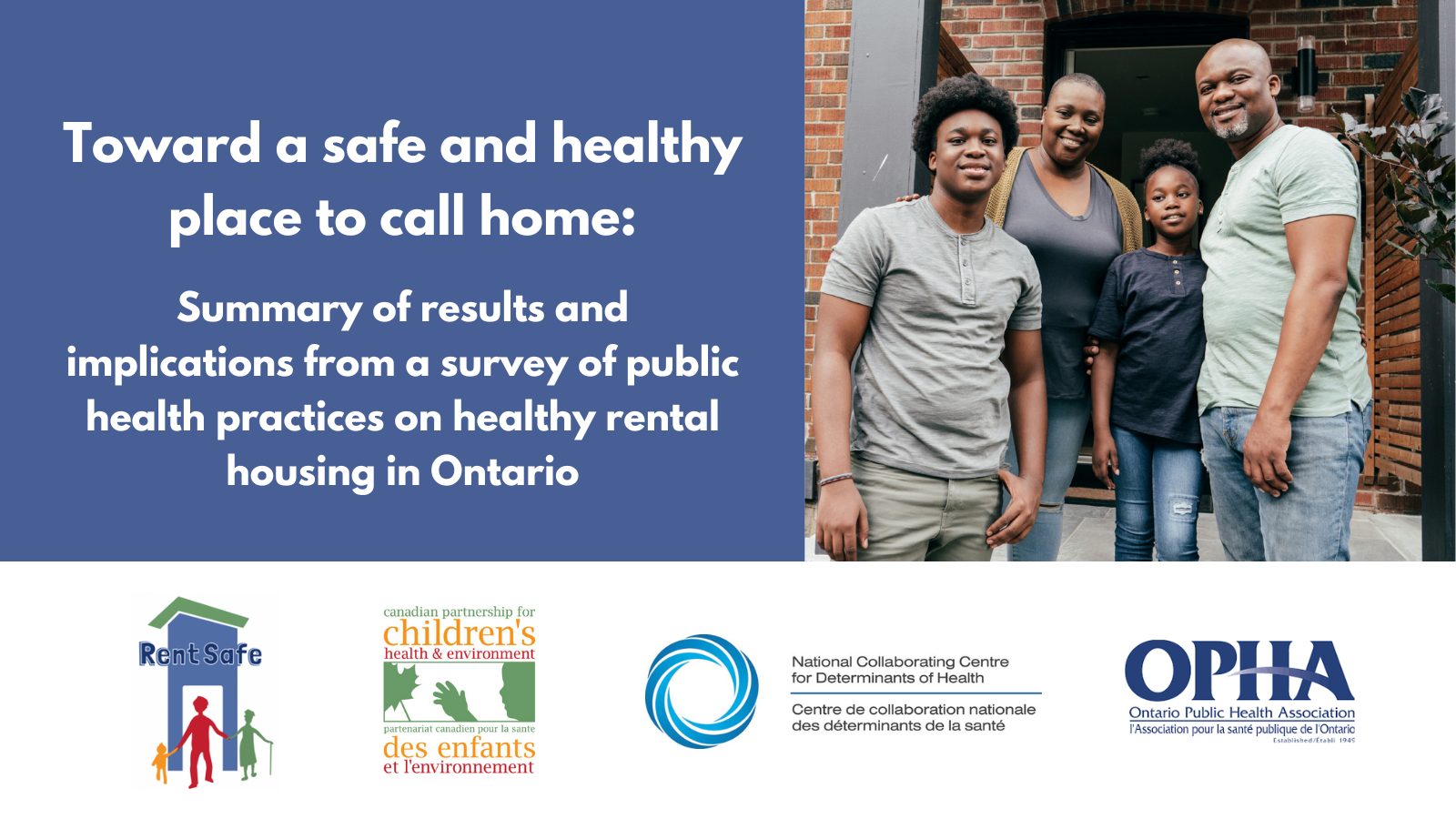 Toward a safe and healthy place to call home: Summary of a survey of ...